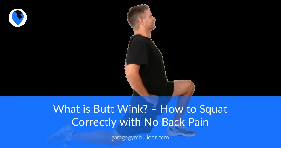 What is Butt Wink? | How to Squat Correctly with No Back Pain