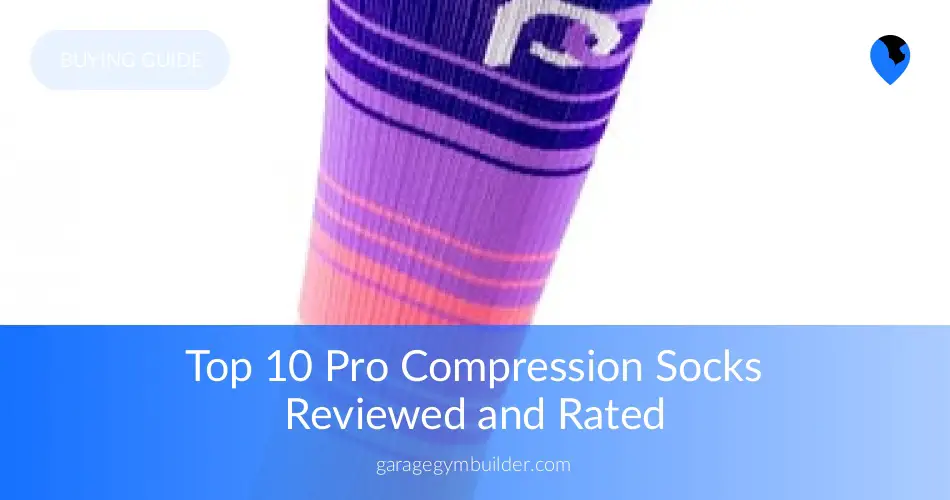 Best Pro Compression Socks Reviews and Buying Guide - GGB