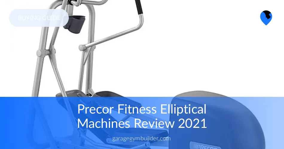 Precor Fitness Elliptical Machine Review January 2020