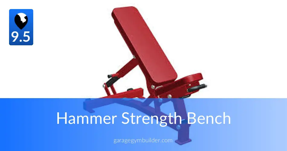 The Best Hammer Strength Bench in 2020 - Garage Gym Builder