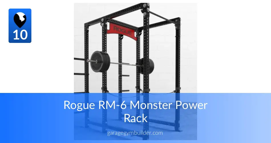 Rogue RM-6 Monster Power Rack Review January 2020